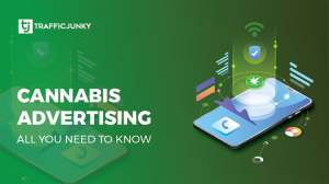 Cannabis Advertising: All You Need to Know
